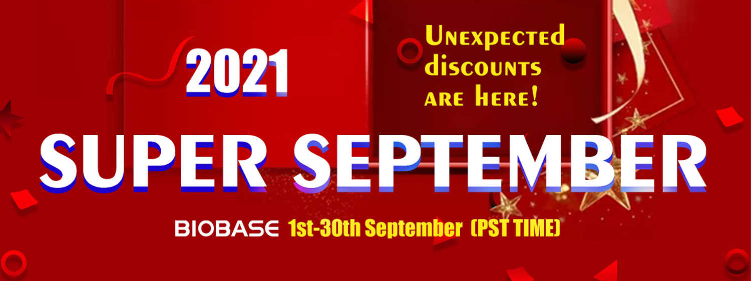 Super September is coming are you ready? - BIOBASE